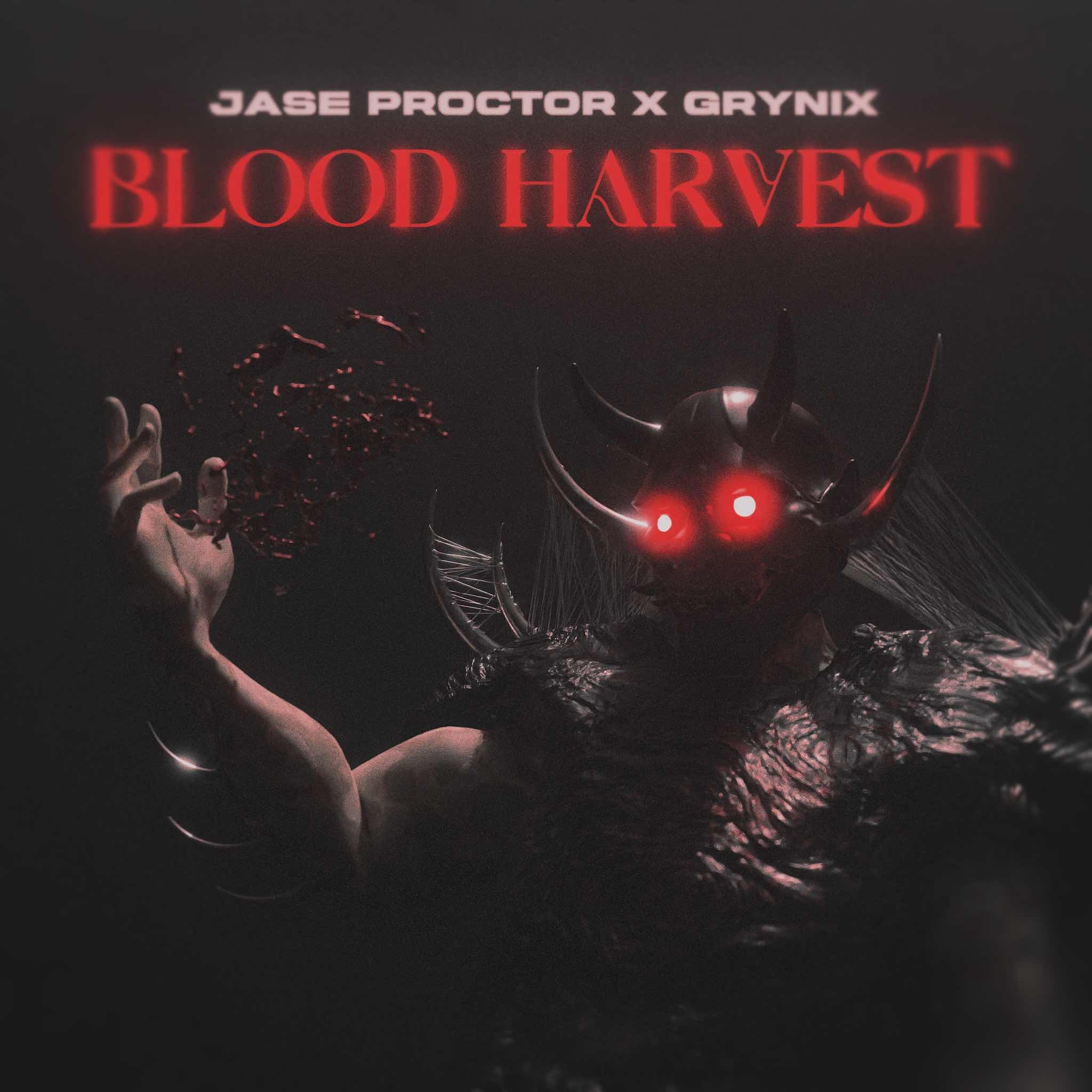 JASE PROCTOR x GRYNIX - BLOOD HARVEST by Jase Proctor - Free download ...