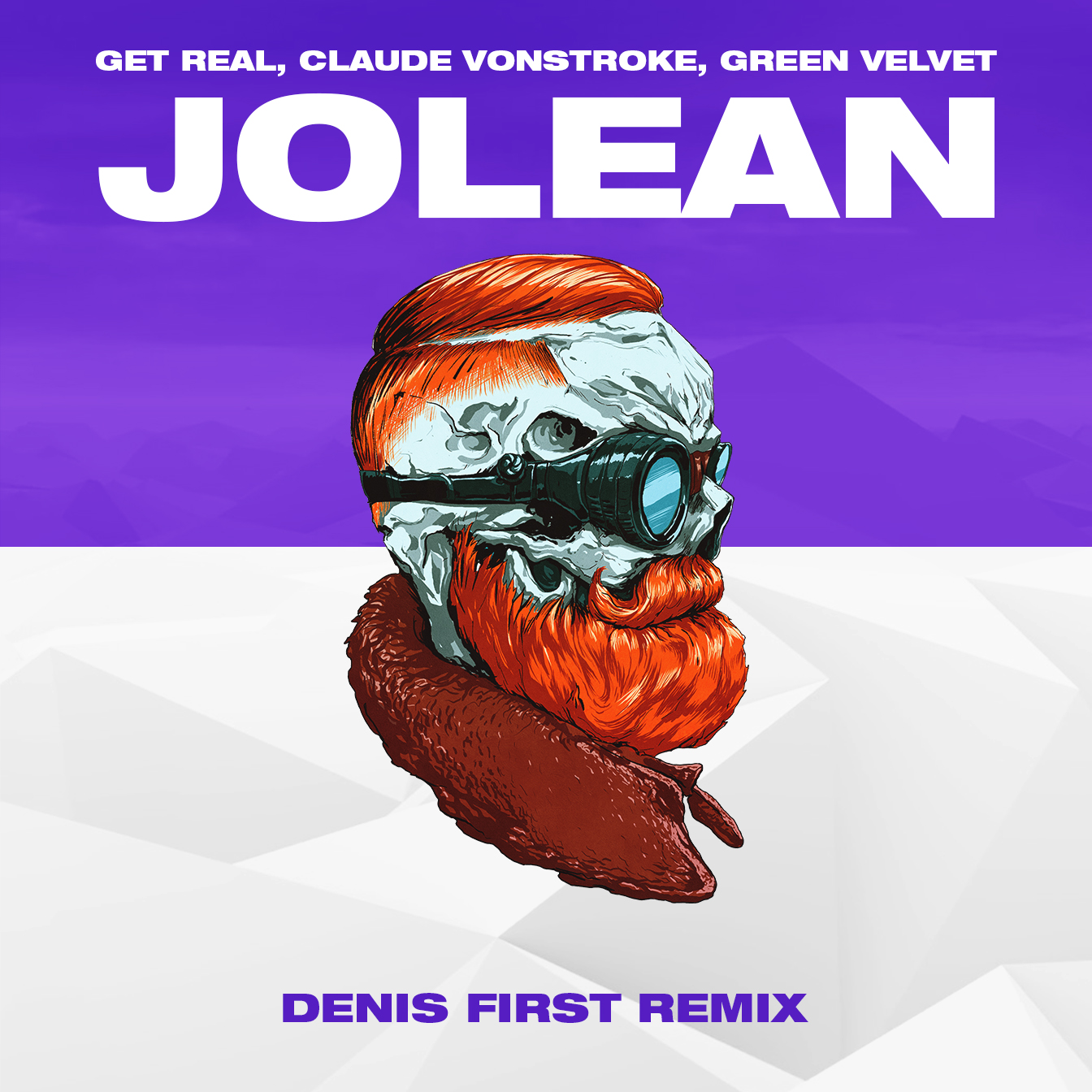 Get Real, Claude VonStroke, Green Velvet - Jolean by Denis First - Free ...