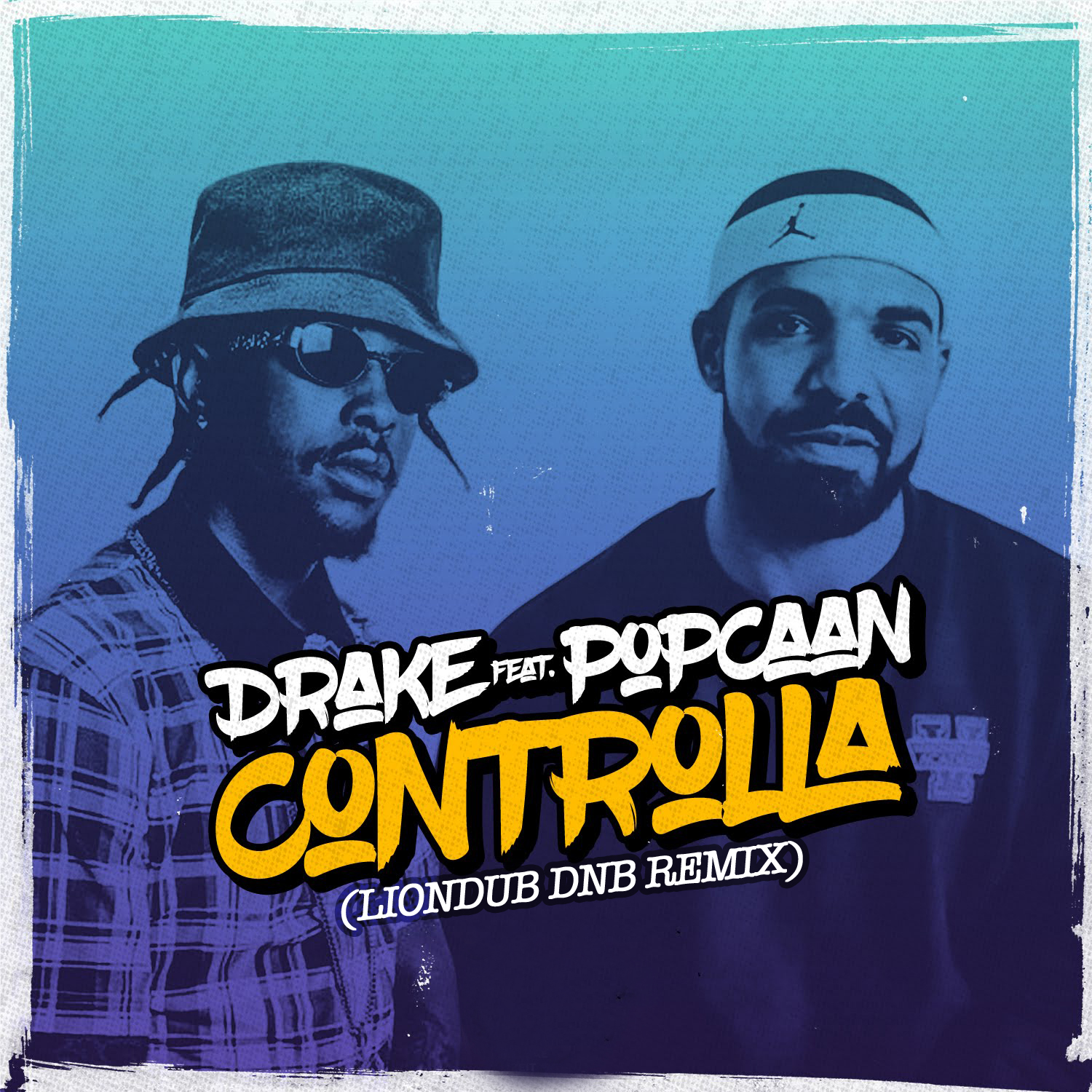 DRAKE - CONTROLLA FT. POPCAAN (LIONDUB DNB REMIX) by Liondub ...