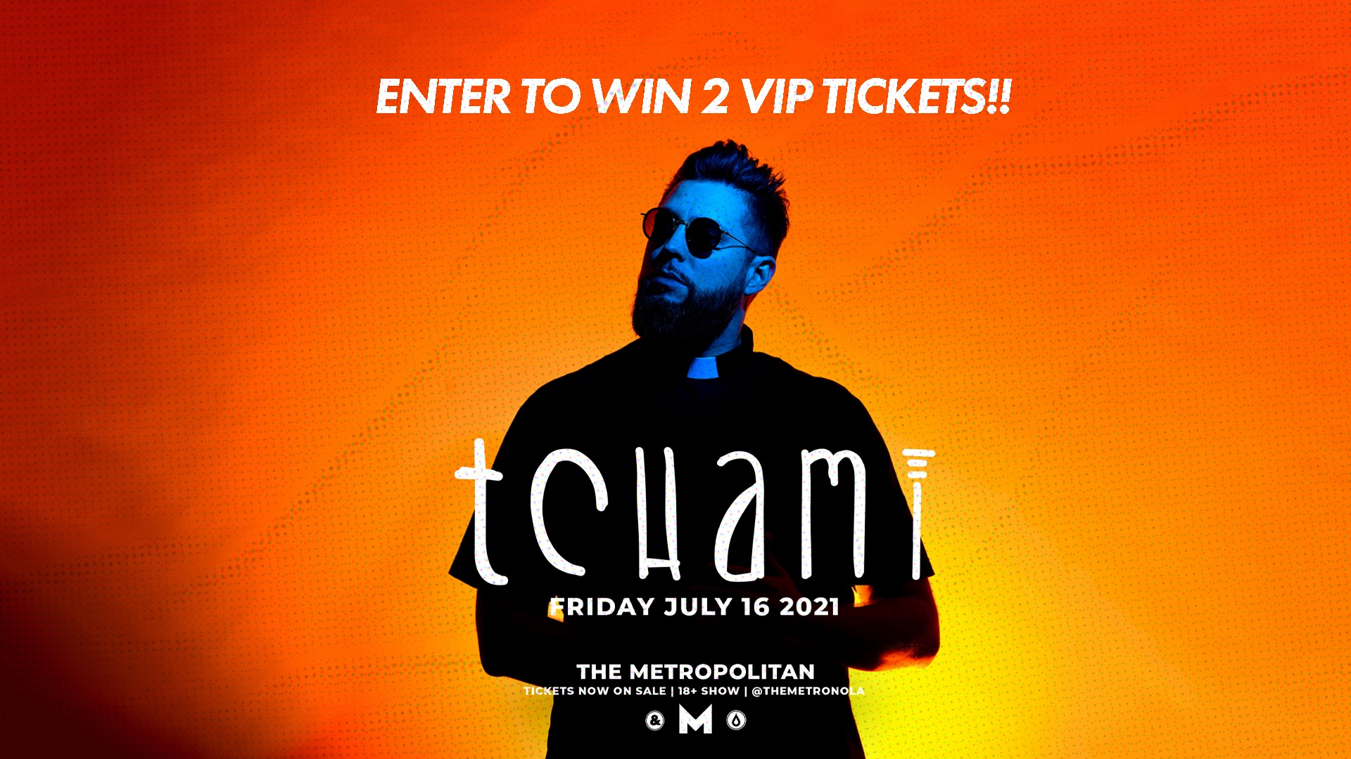 Win 2 VIP tickets to TCHAMI at The Metropolitan - Enter to win on ToneDen