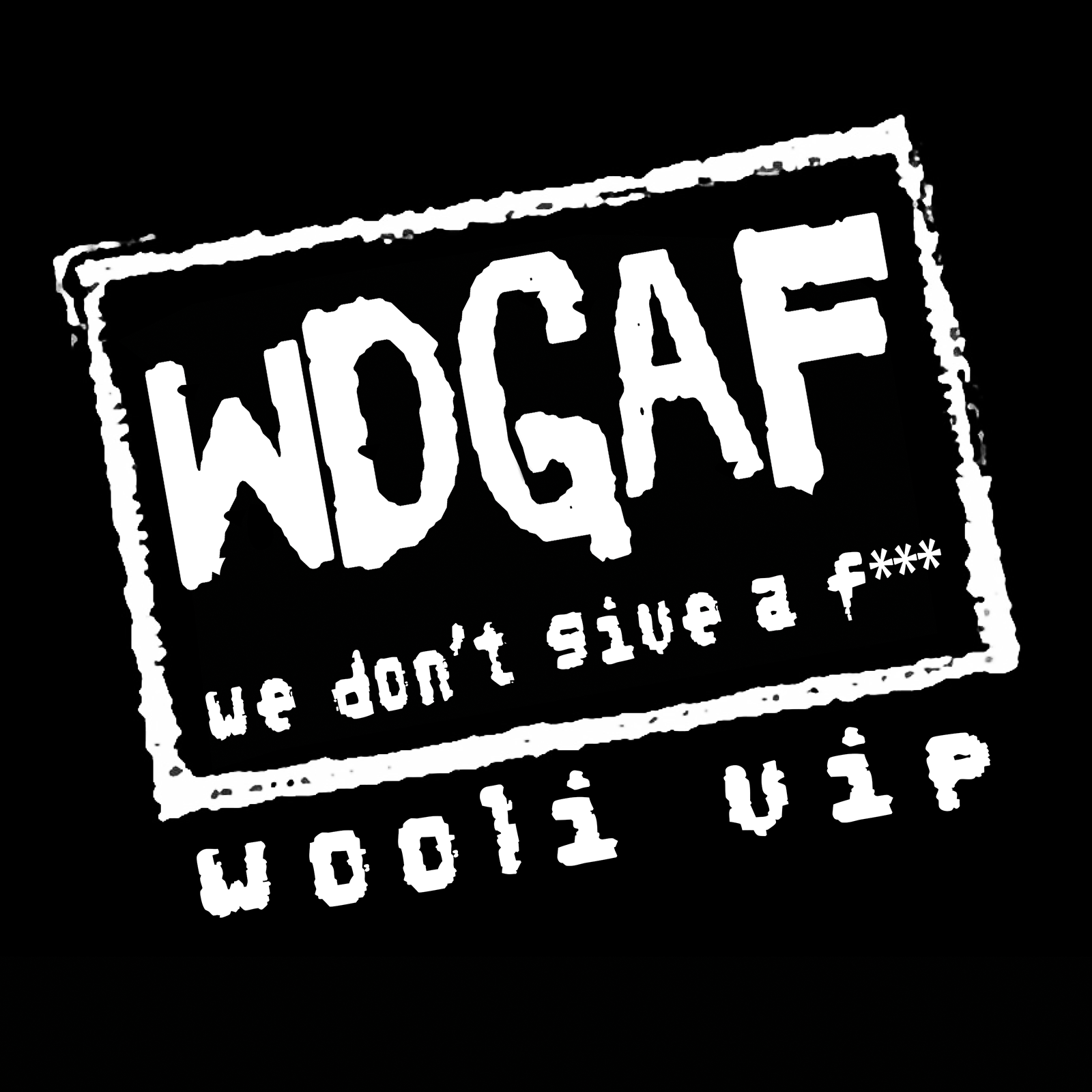 WDGAF VIP by 🐘 Wooli 🐘 - Free download on ToneDen