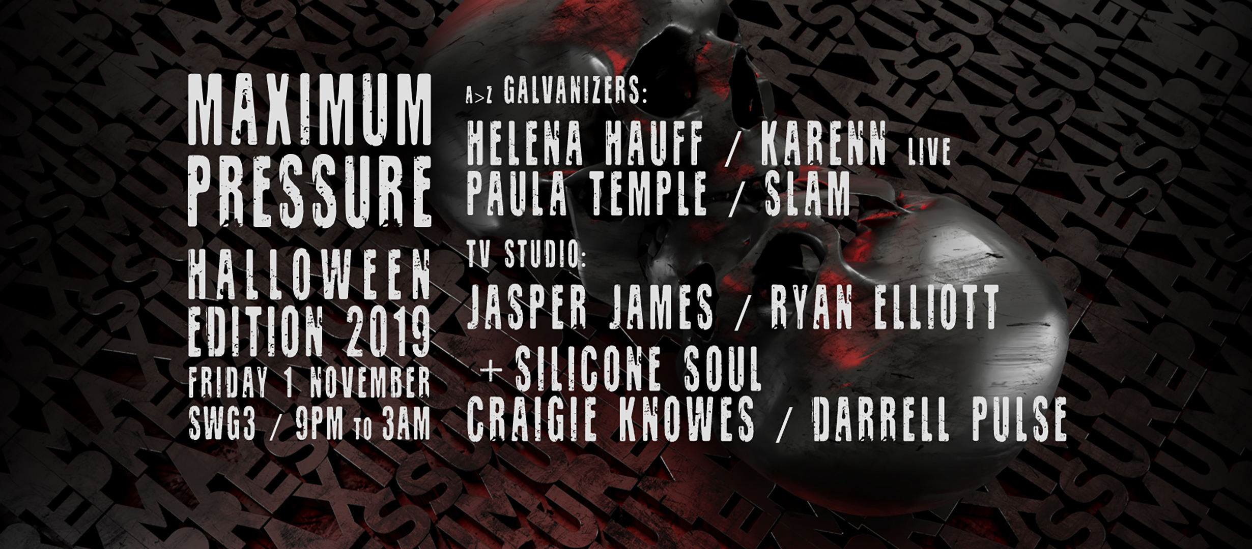 MAXIMUM PRESSURE HALLOWEEN 2019 - Enter to win on ToneDen