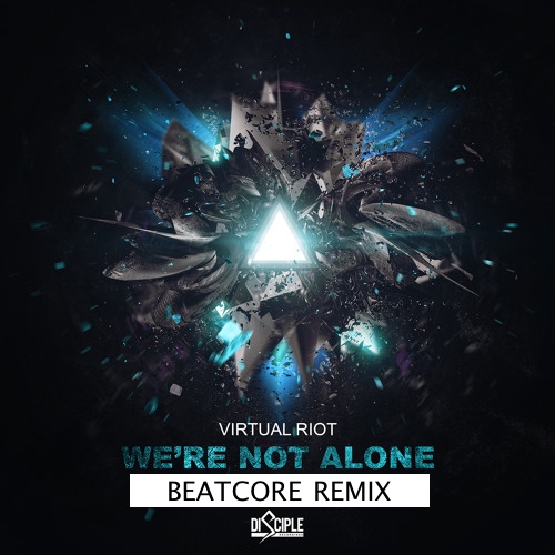 Virtual Riot - We're Not Alone (Beatcore Remix) by BEATCORE Official ...