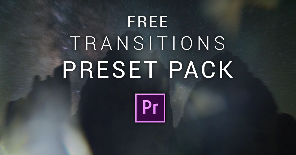 FREE Transitions Preset Pack by THLR Films - Free download on ToneDen