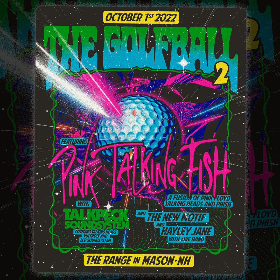 TICKET CONTEST GIVEAWAY - Pink Talking Fish presents The Golfball 2 ...