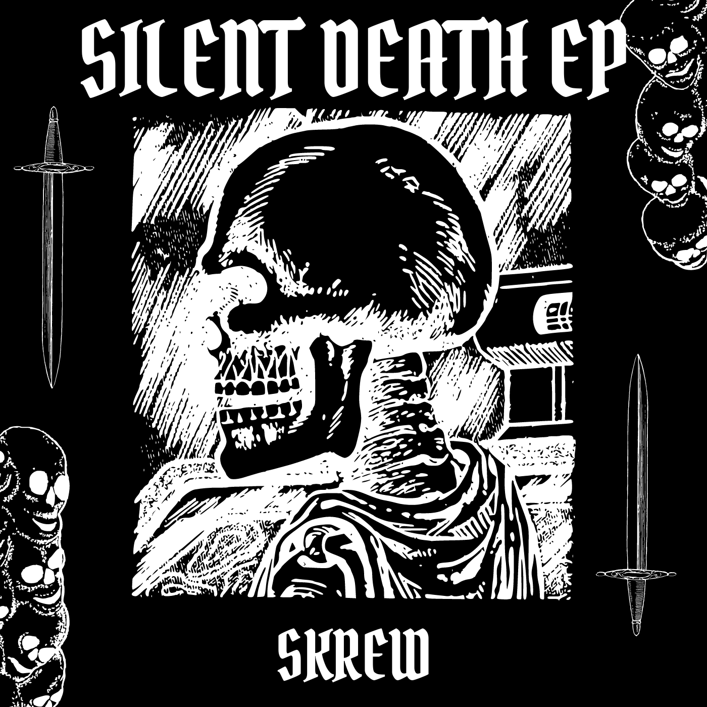 SKREW - SILENT DEATH (ORIGINAL MIX) by SKREW - Free download on ToneDen