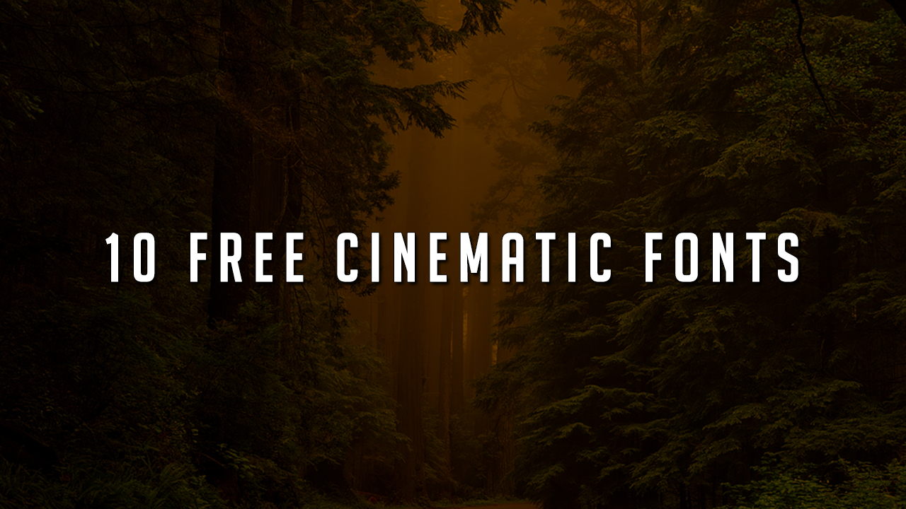10 FREE Cinematic FONTS by Gurusprovince - Free download on ToneDen