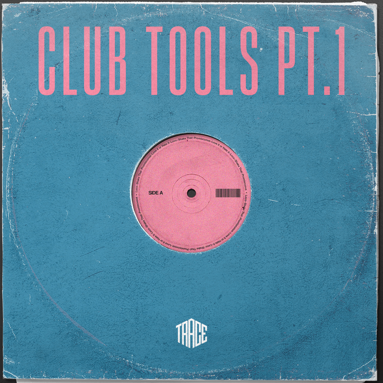 Trace Club Tools Pt.1 by Trace - Free download on ToneDen