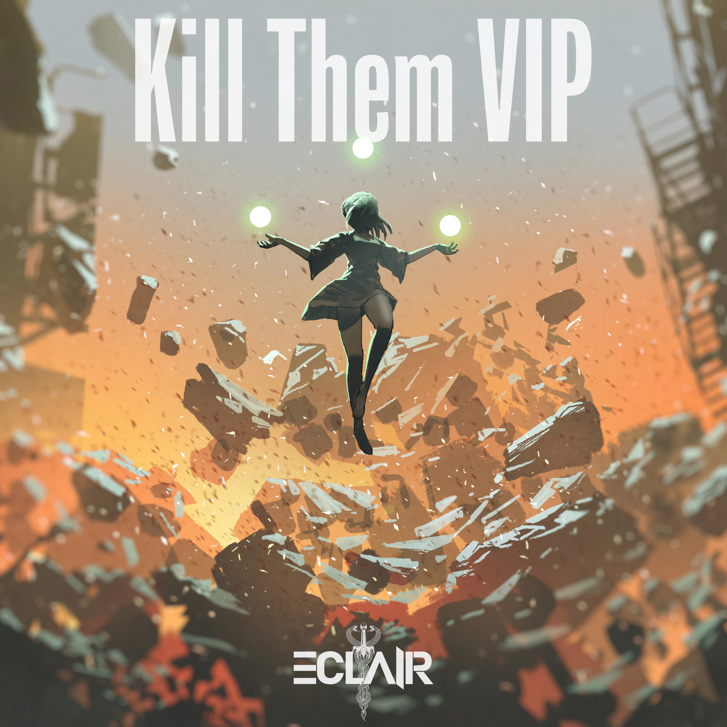 Kill Them VIP by ECLAIR - Free download on ToneDen