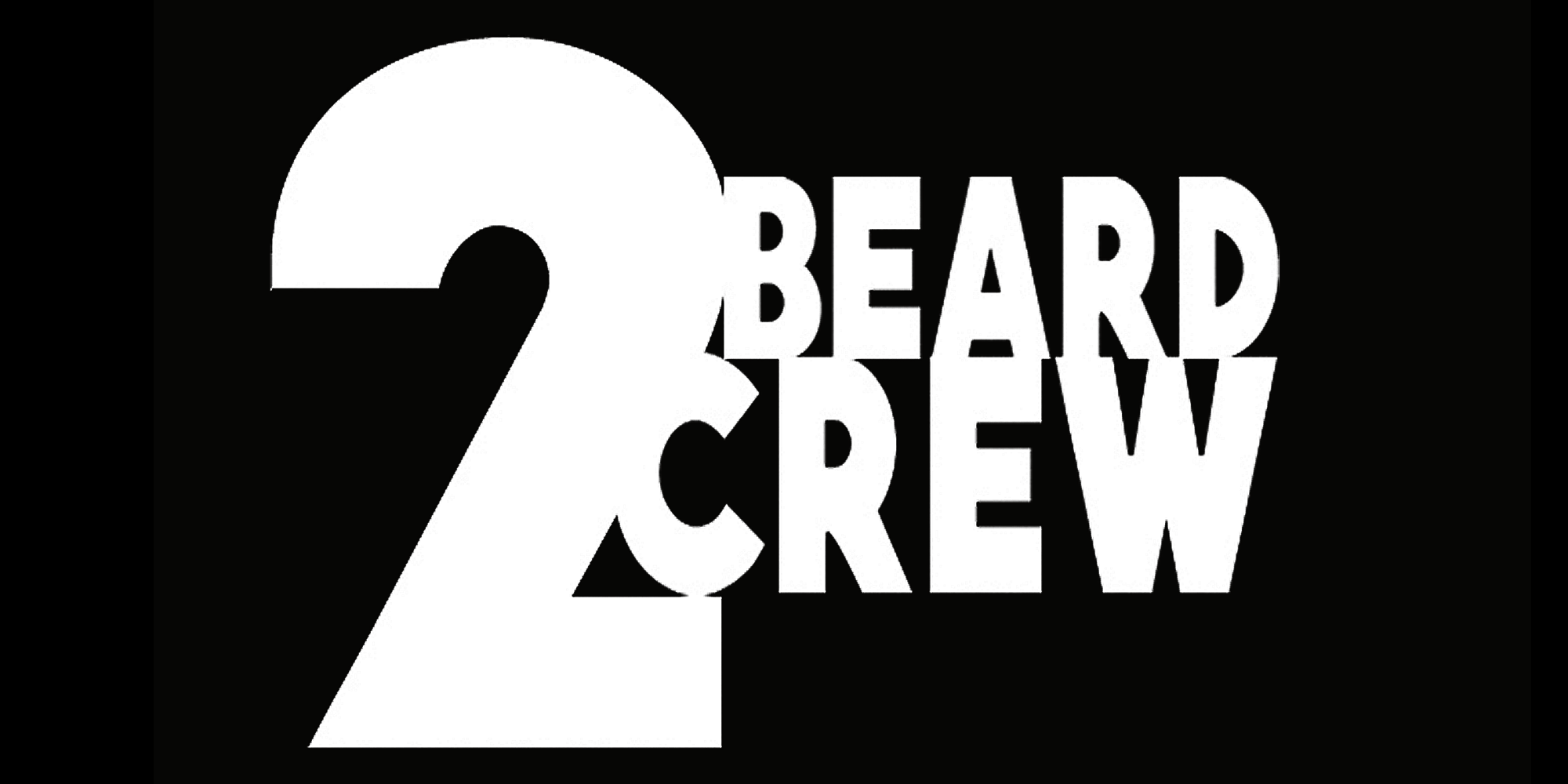 2 Beard Crew - Free music on ToneDen