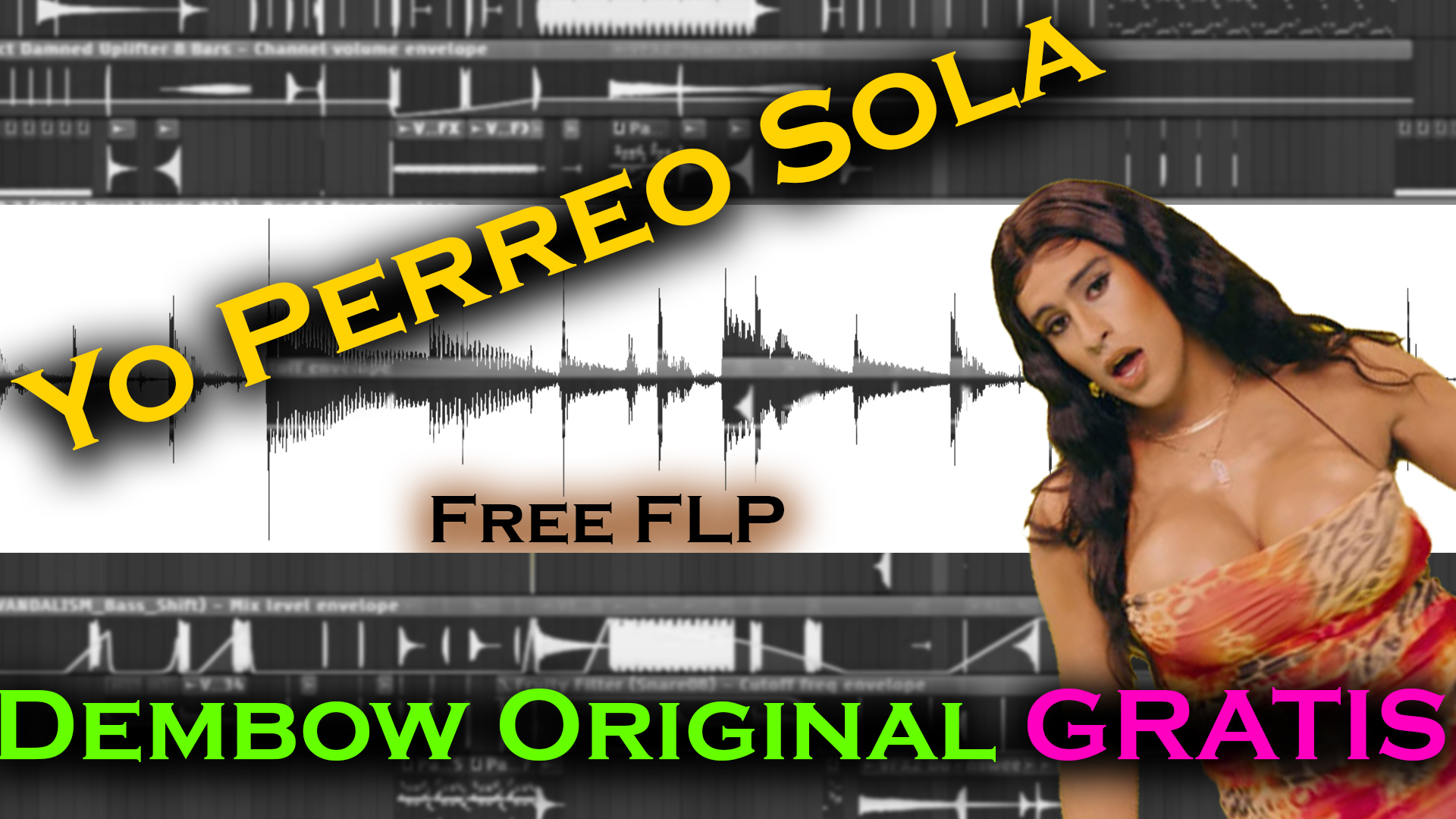 Yo Perreo Sola (DEMBOW ORIGINAL GRATIS) FREE FLP by MaestroEIM - Free download on ToneDen