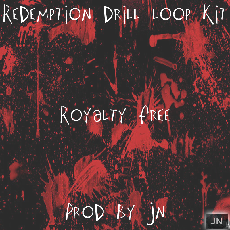 Redemption Drill Loop Kit by ProdByJN - Free download on ToneDen