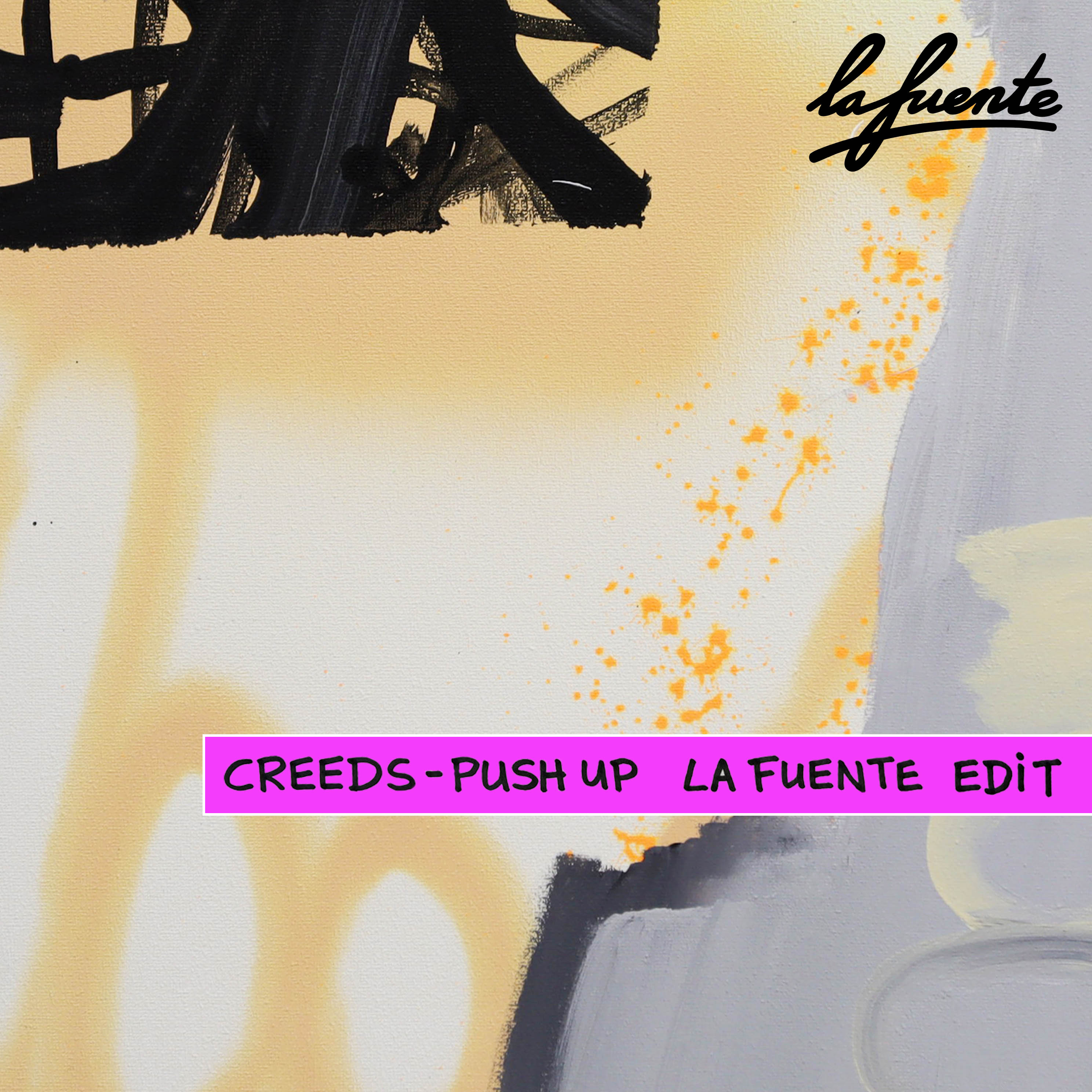 Creeds - Push Up (LA FUENTE EDIT) by La Fuente - Free download on ToneDen