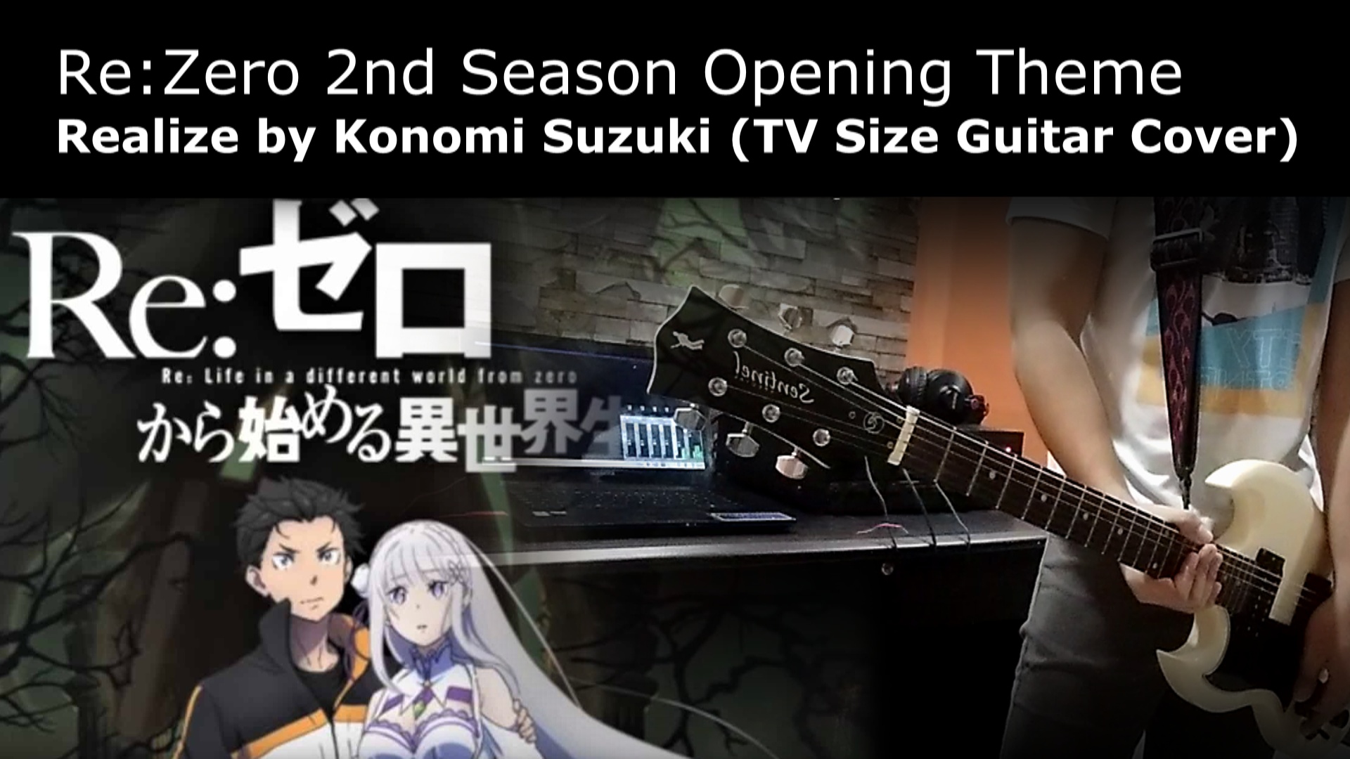 [PDF GUITAR TABS] Re:Zero Season 2 Opening Theme Song - Realize by ...