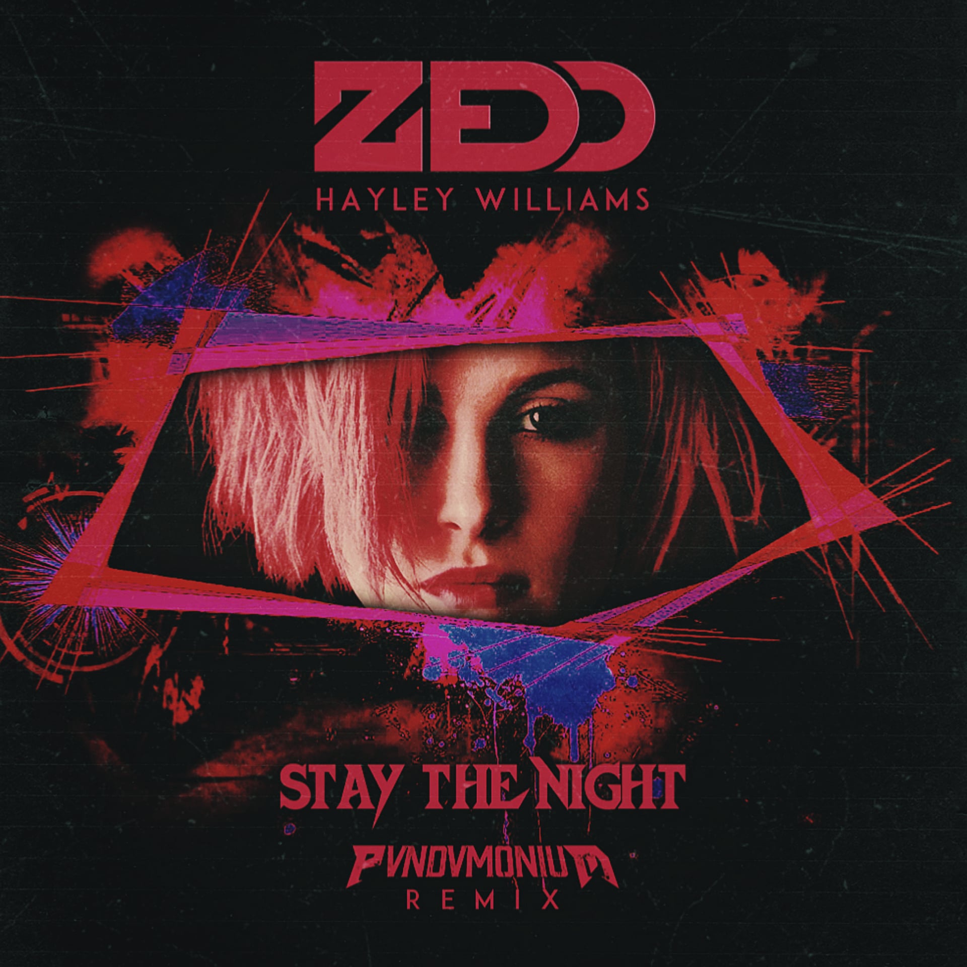 Zedd Ft Hayley Williams Stay The Night Pvndvmonium Remix By