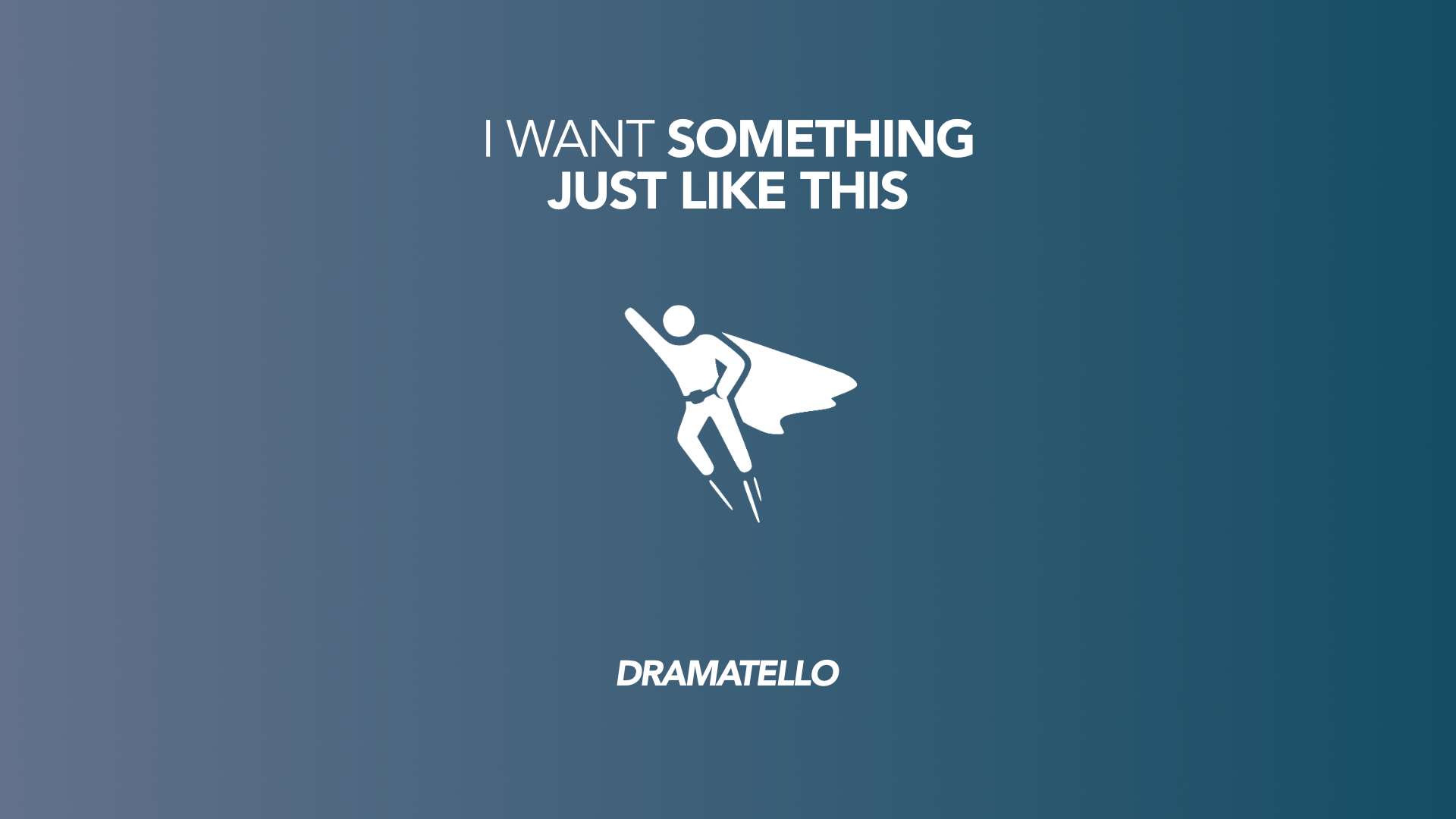 I Want Something Just Like This