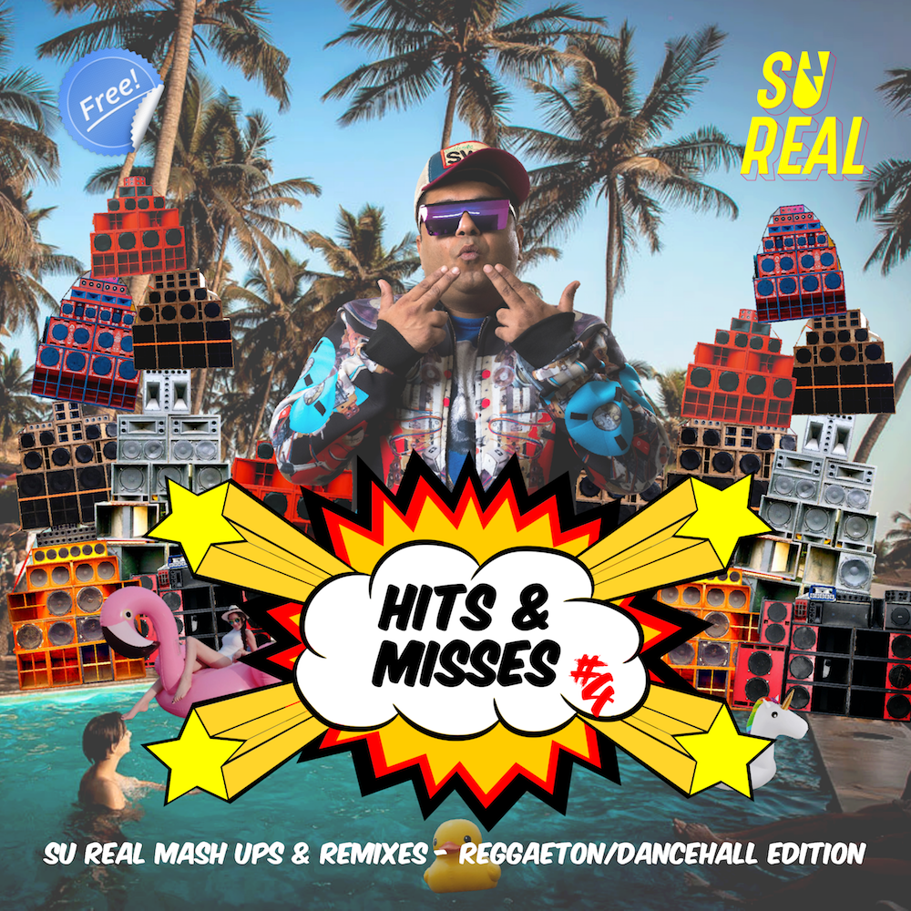 Su Real ~ Hits & Misses Vol.4 (Reggaeton Edition) by DJ SU REAL - Free ...