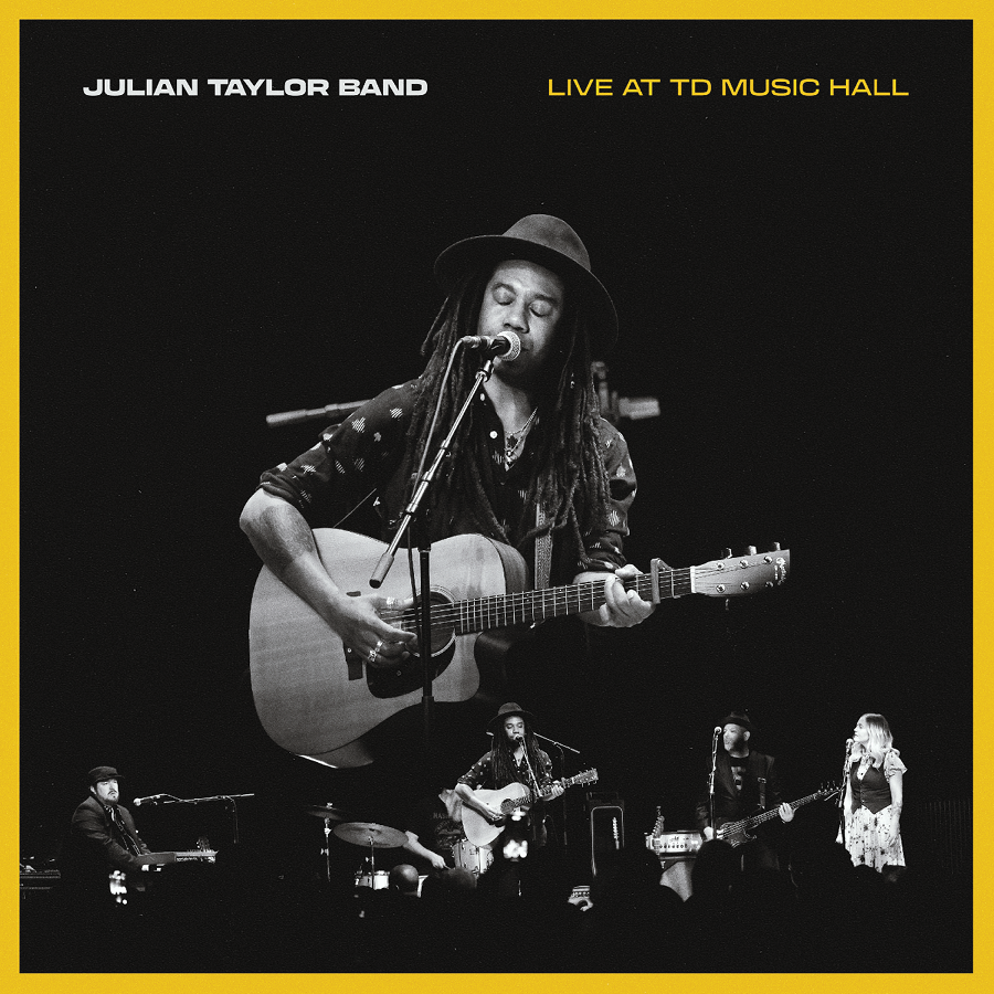 Live at TD Music Hall, the new record from Julian Taylor Band, is out now