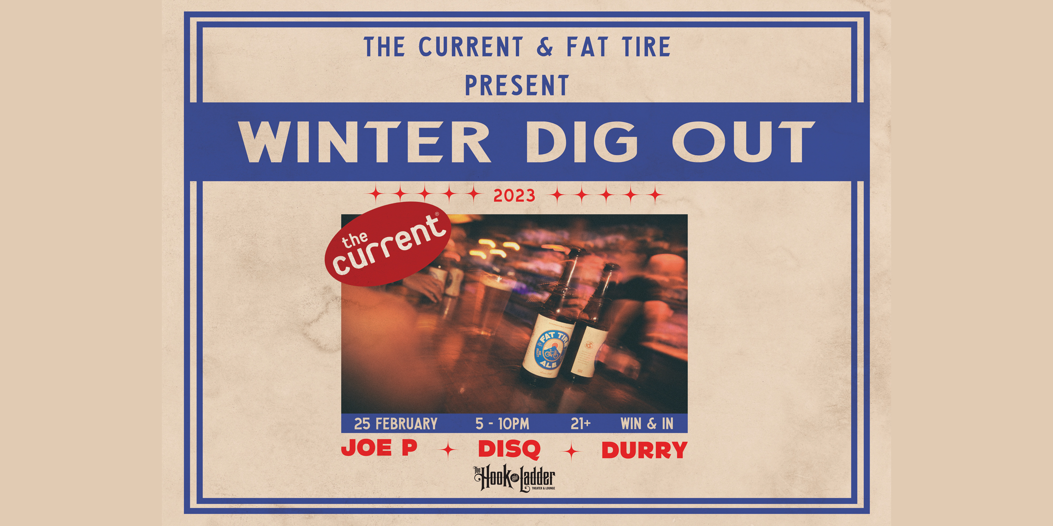 The Current & Fat Tire Present Winter Dig Out! Featuring Durry, DISQ, & Joe P - Enter to win on ...