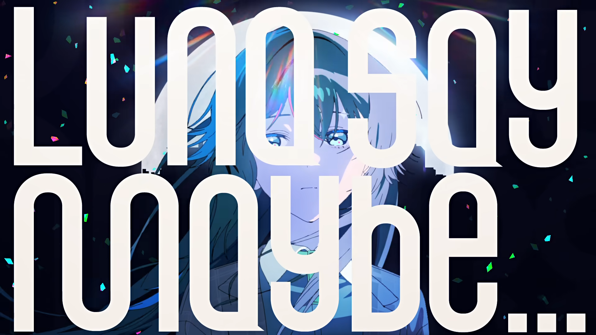 Luna say maybe dub by ark_ui - Free download on ToneDen