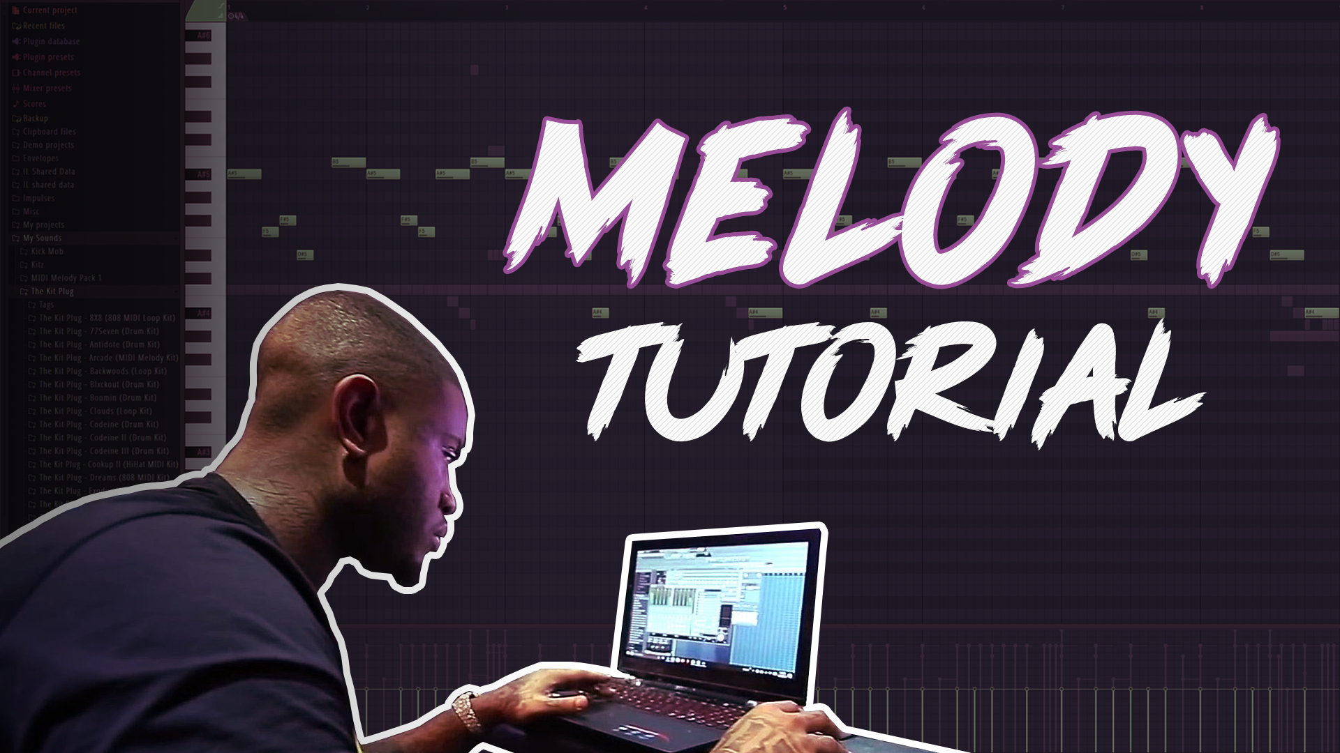 FREE Tutorial MIDI Melodies! by T H E K I T P L U G - Free download on ...