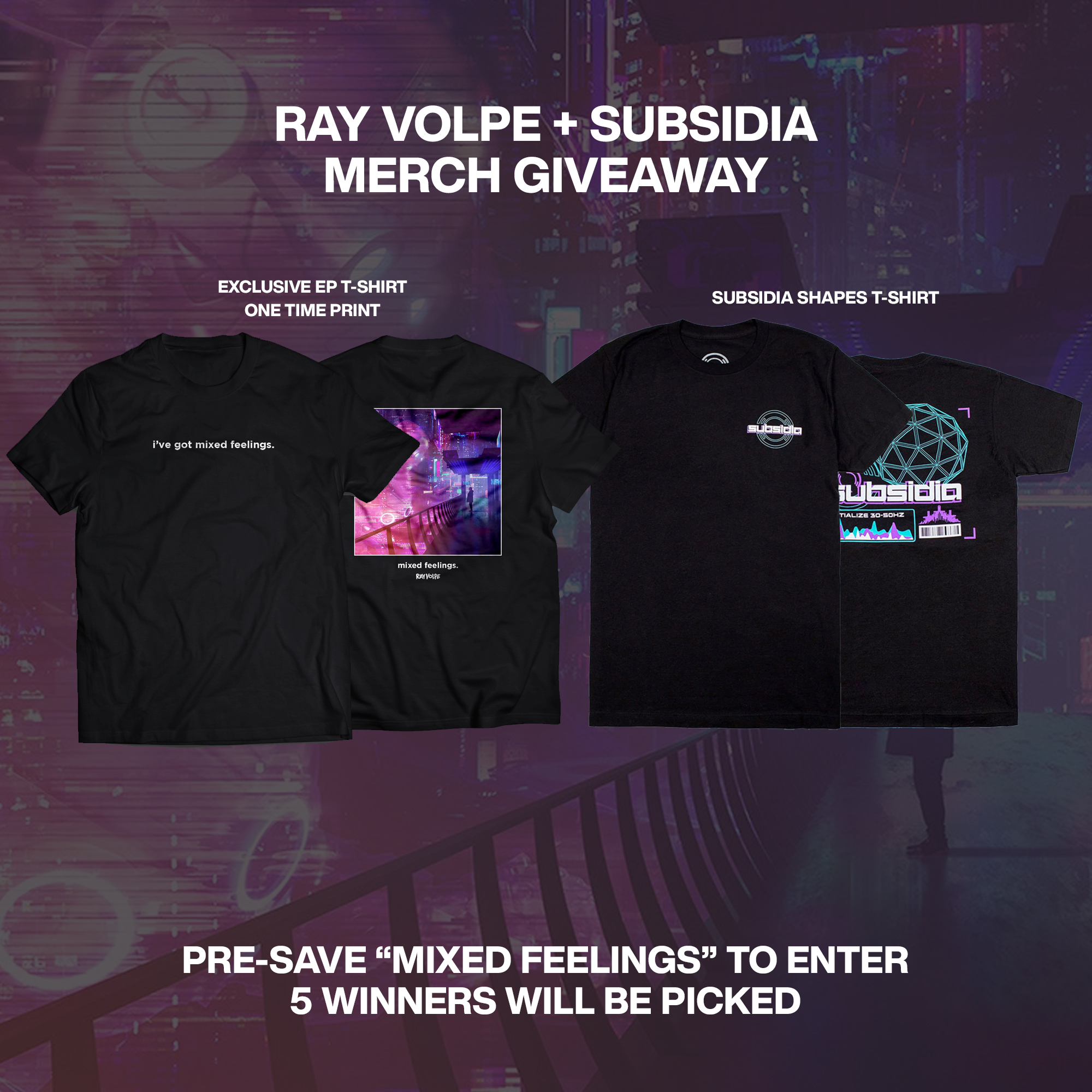 RAY VOLPE + SUBSIDIA MERCH GIVEAWAY - Enter to win on ToneDen