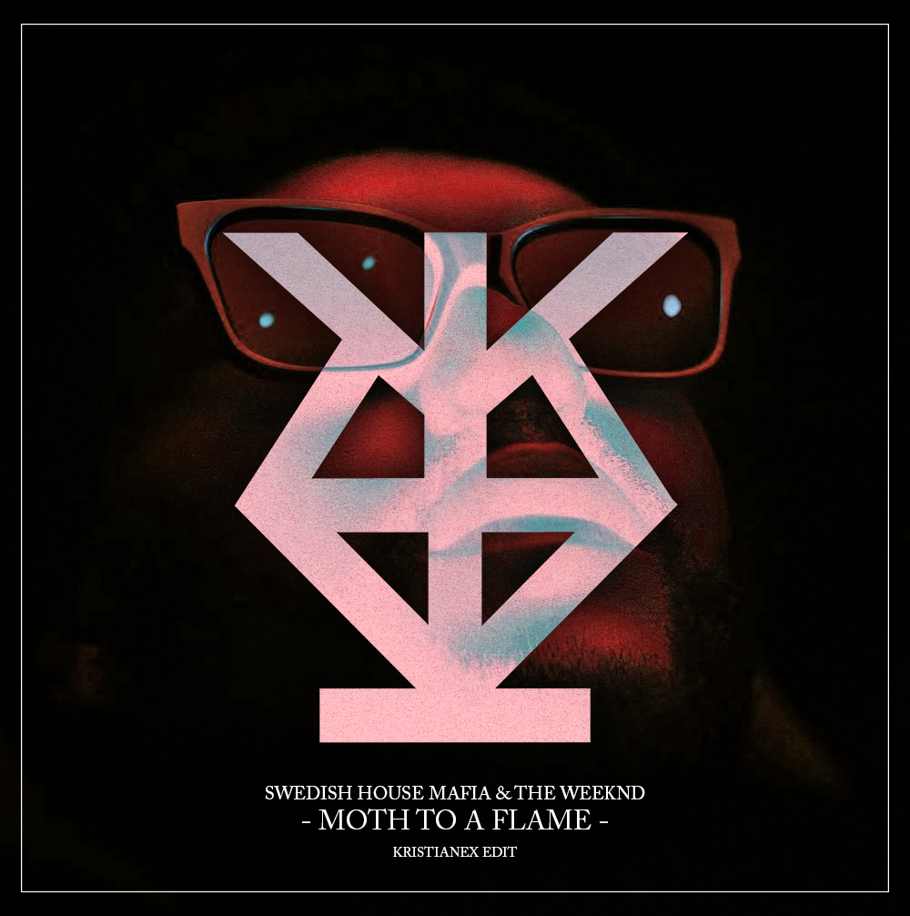 Swedish House Mafia & The Weeknd - Moth To A Flame (Kristianex Edit) by ...