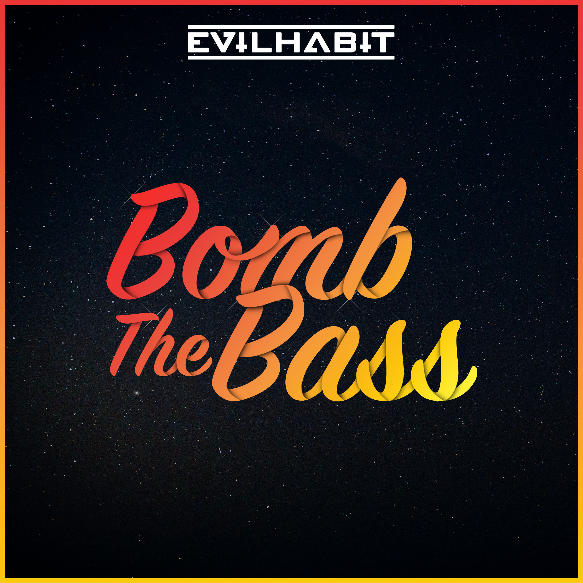 Bomb The Bass Ep By Evil Habit Free Download On Toneden