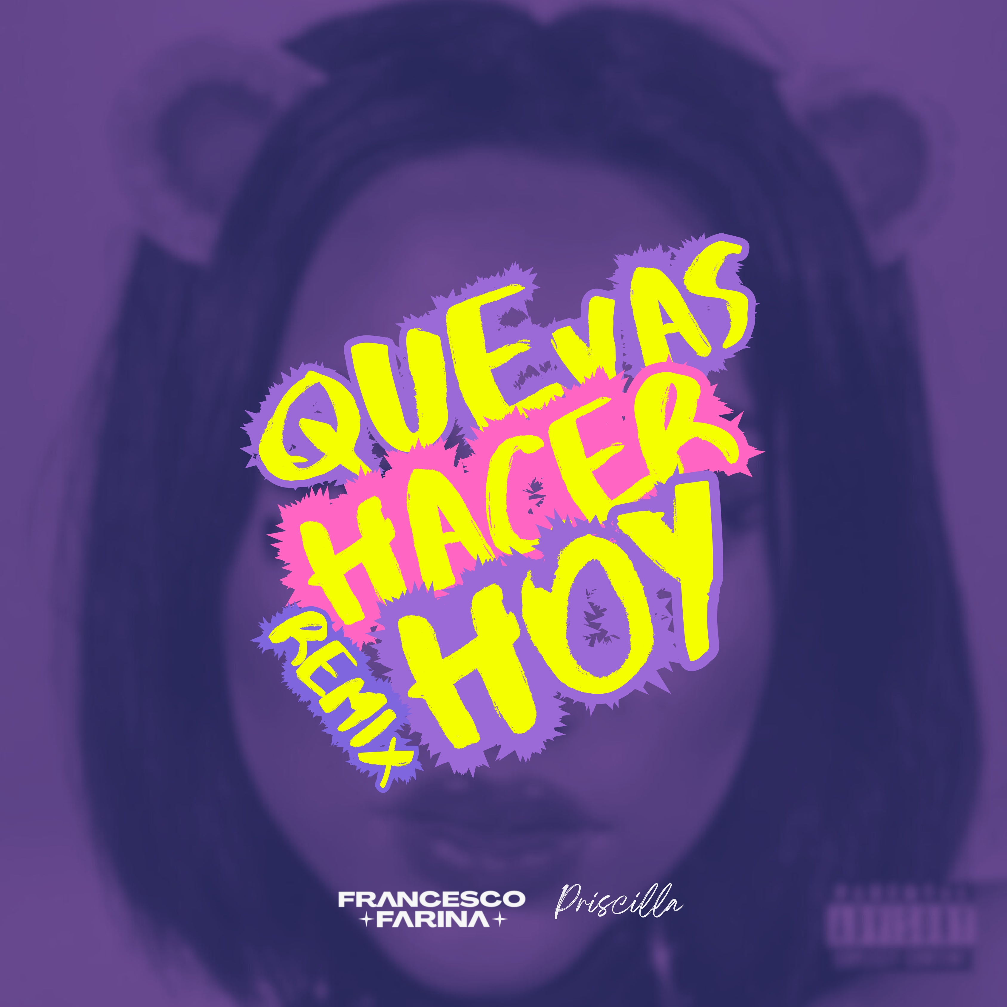 QUE VAS HACER HOY - Omar Courtz, De la Rose (Francesco Farina ...