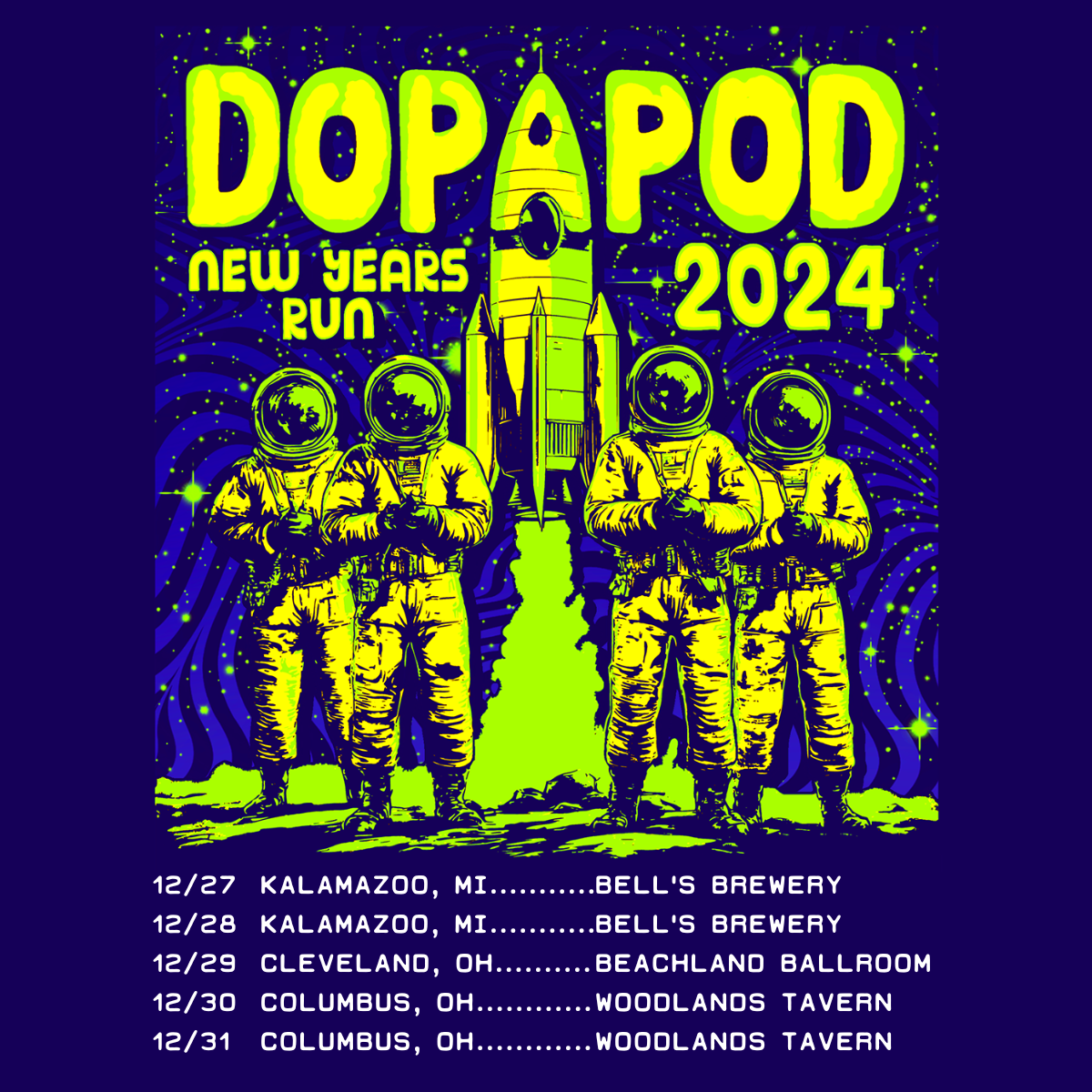 Dopapod New Year's Run 2024