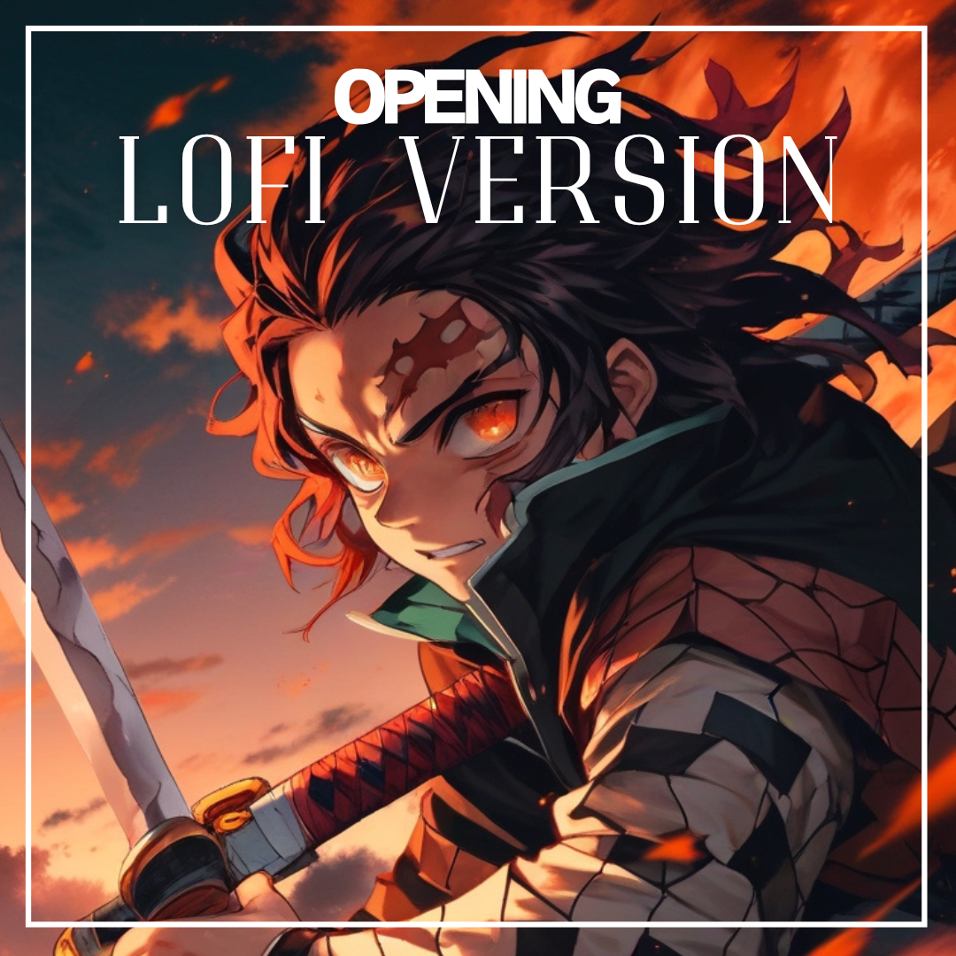 Demon Slayer - Opening (Lofi Cover By K RYO) by K RYO - Free download ...