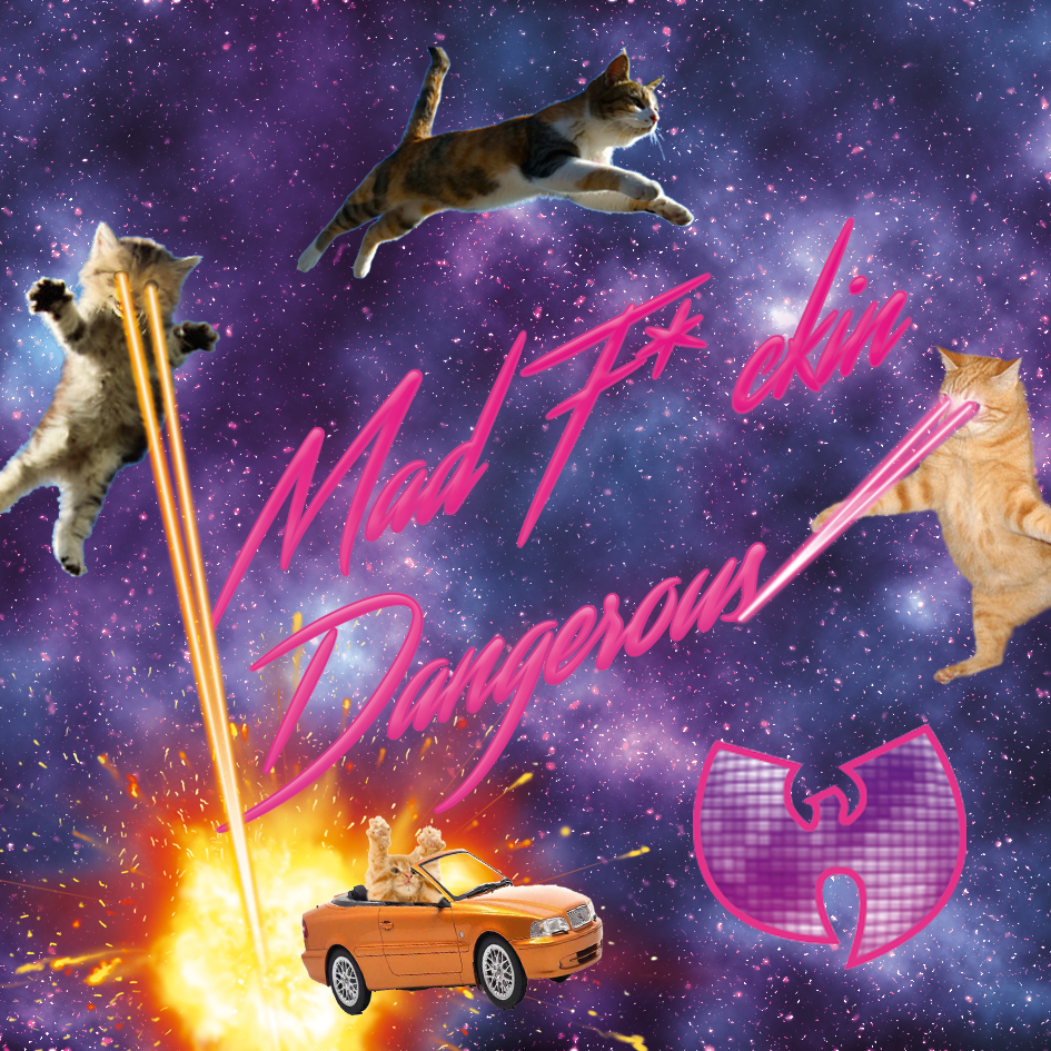 Mad F*ckin Dangerous by BeatzeCutze - Free download on ToneDen