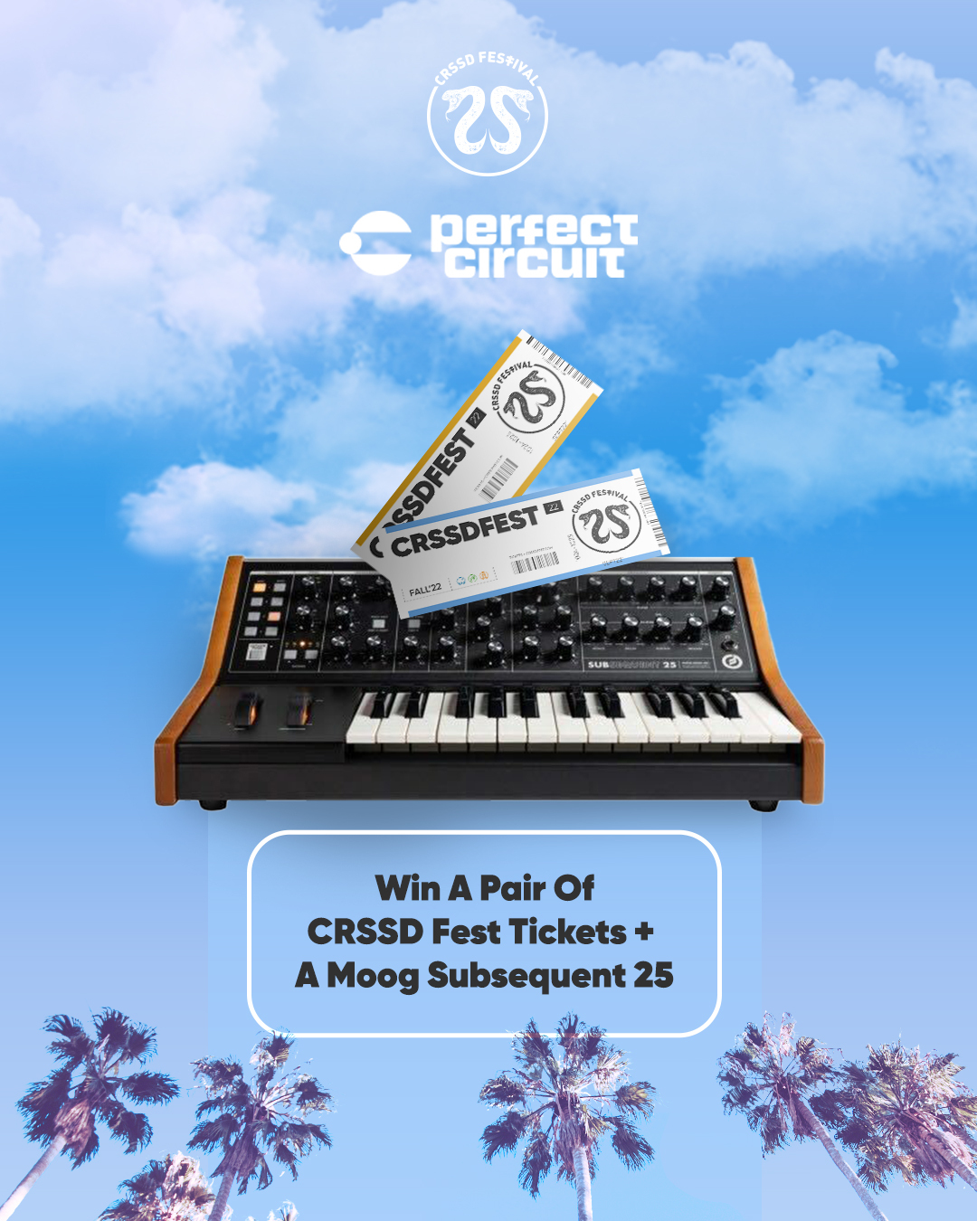 CRSSD Fall 2022 x Perfect Circuit Giveaway - Enter to win on ToneDen