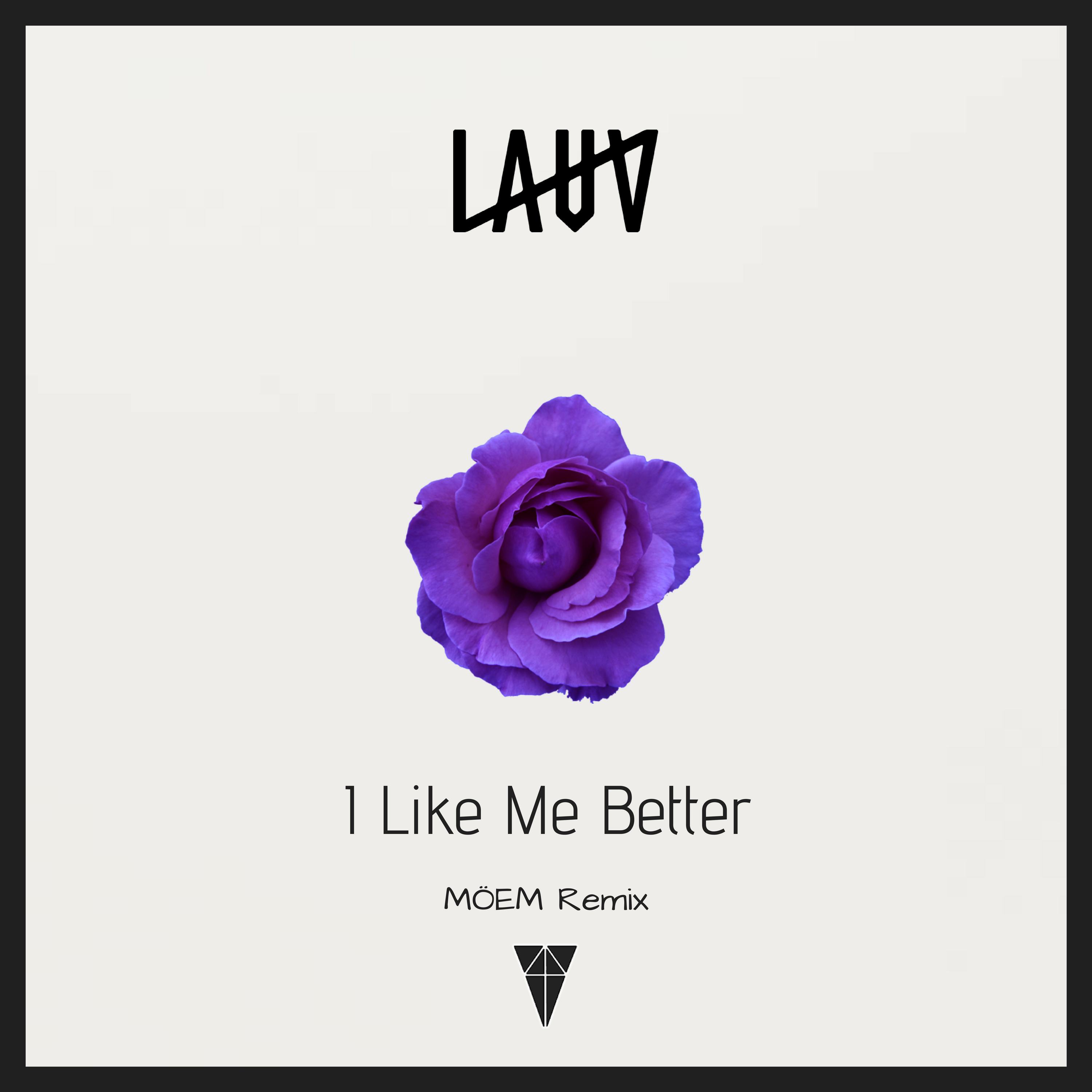 Lauv - I Like Me Better (MÖEM Remix) by MÖEM Official - Free download ...